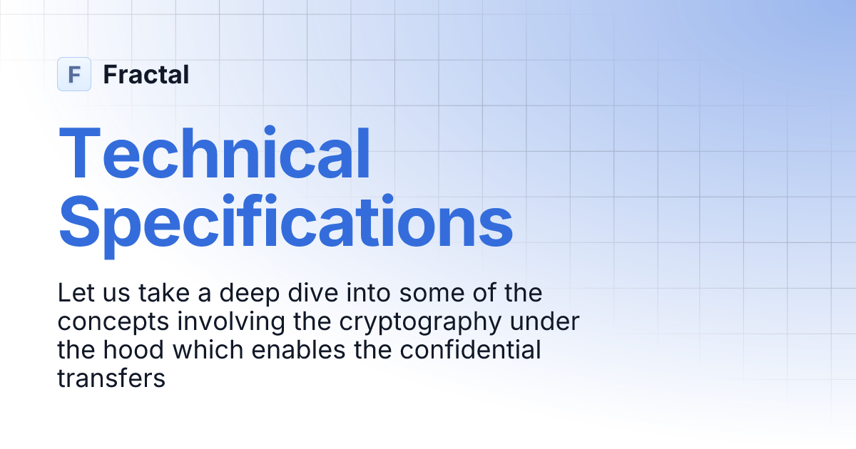 Technical Specifications | Fractal